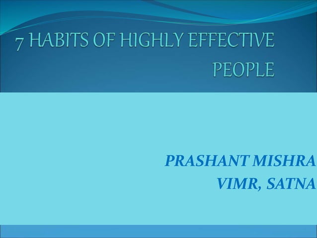 Be Proactive 1st Habit.ppt