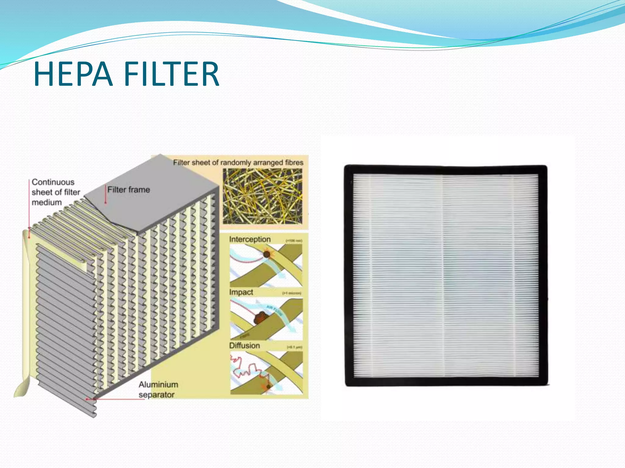 AIR FILTERATION USING HEPA FILTERS | PPTX