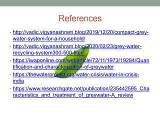 Grey Water recycling Treatment | PPTX