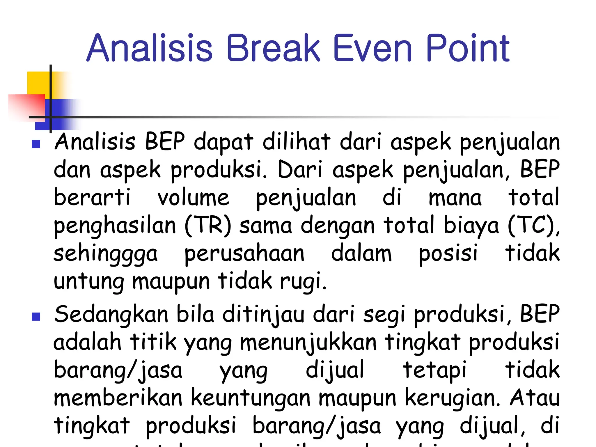 Break Even Point ....................... | PPT