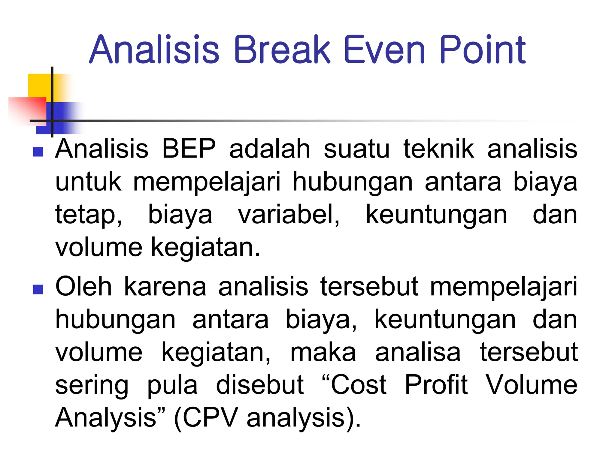 Break Even Point ....................... | PPT