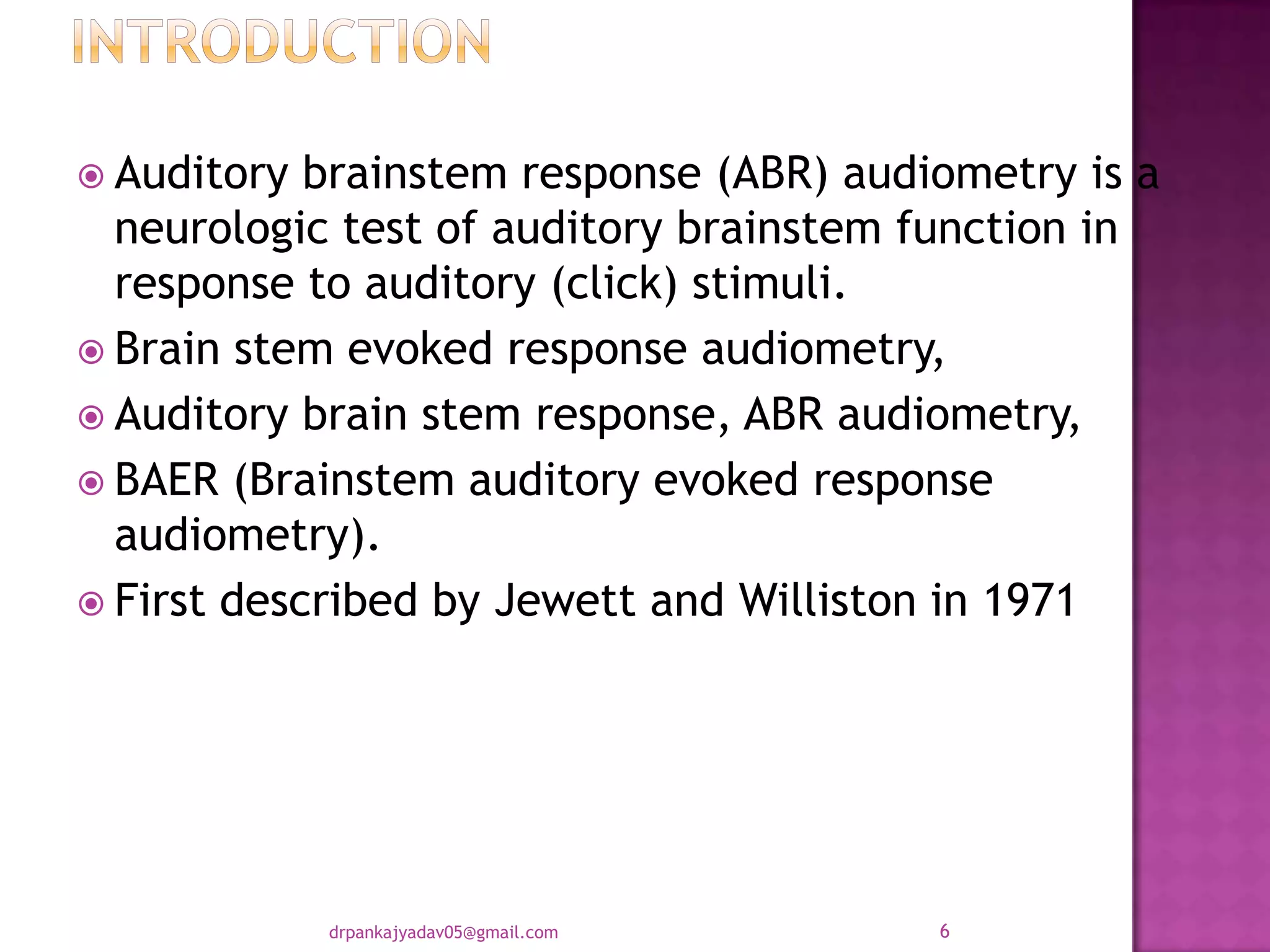 Auditory brainstem response (ABR) | PPTX