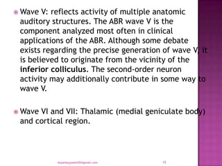 Auditory brainstem response (ABR) | PPTX