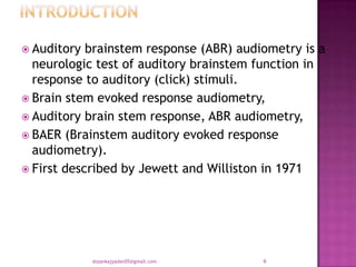 Auditory brainstem response (ABR) | PPTX