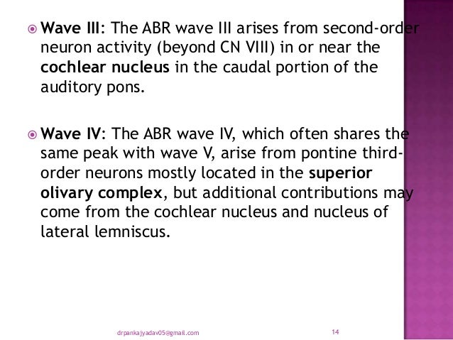 Auditory brainstem response (ABR)