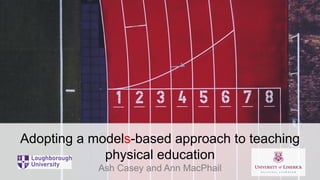 Adopting a models-based approach to teaching physical education | PDF