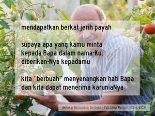 Berakar bertumbuh berbuah | PPSX