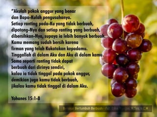 Berakar bertumbuh berbuah | PPSX