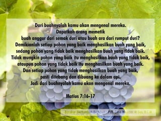 Berakar bertumbuh berbuah | PPSX