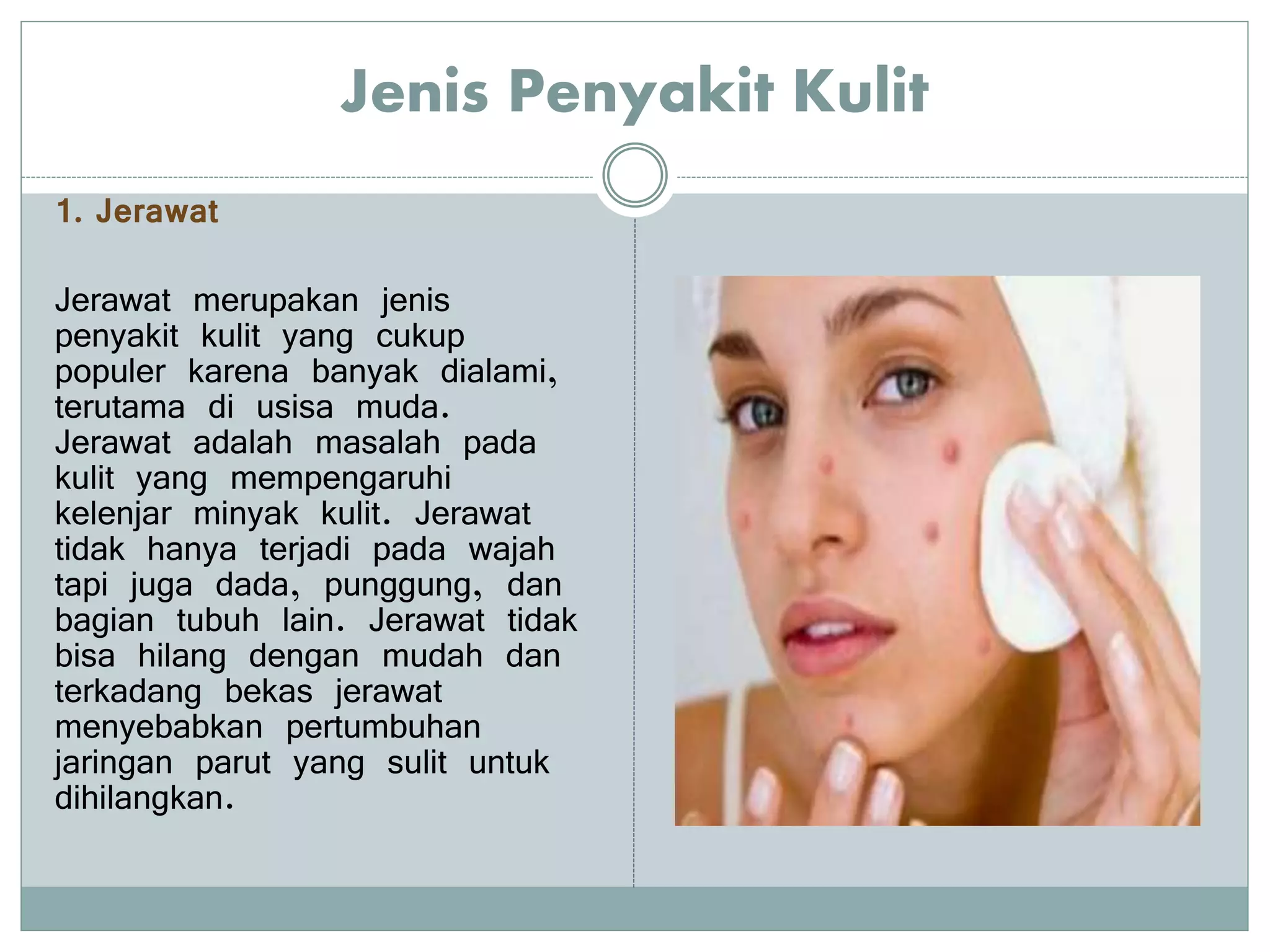 Berbagai jenis penyakit kulit dan obatnya | PPTX