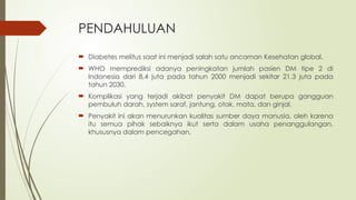 Berbagai Komplikasi Diabetes, Bagaimana Pencegahannya.pptx