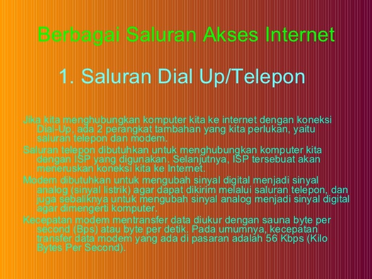 SALURAN AKSES INTERNET