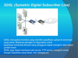 Berbagai saluran akses internet | PPTX