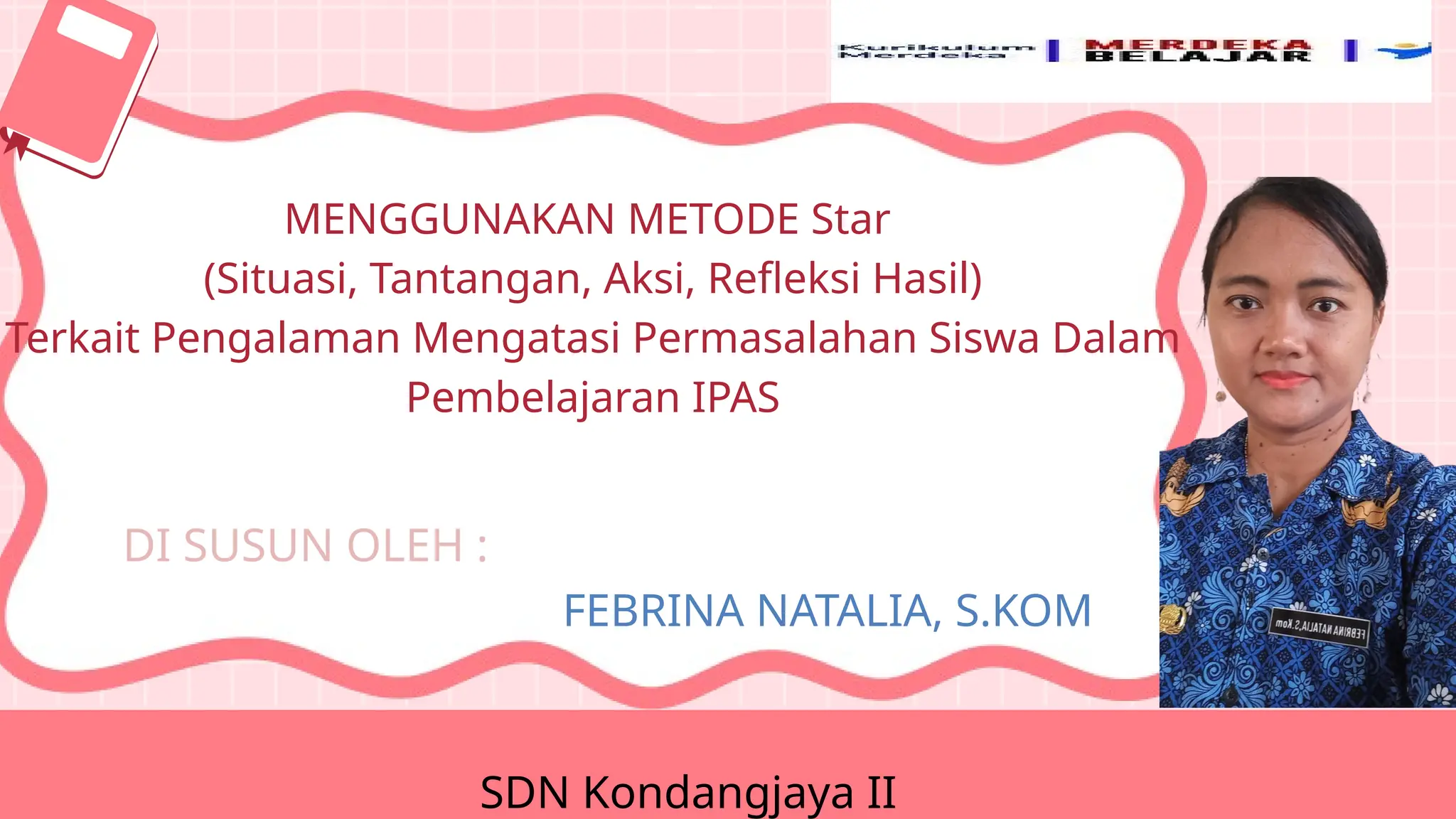 Berbagi Praktik Baik METODE Star (2).pptx