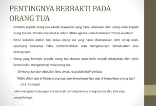 Berbakti pada orang Tua | PPTX