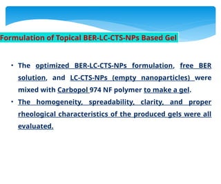 Berberine Encapsulated Lecithin–Chitosan Nanoparticles.pptx