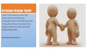 Berdamai Dengan Takdir | PPTX