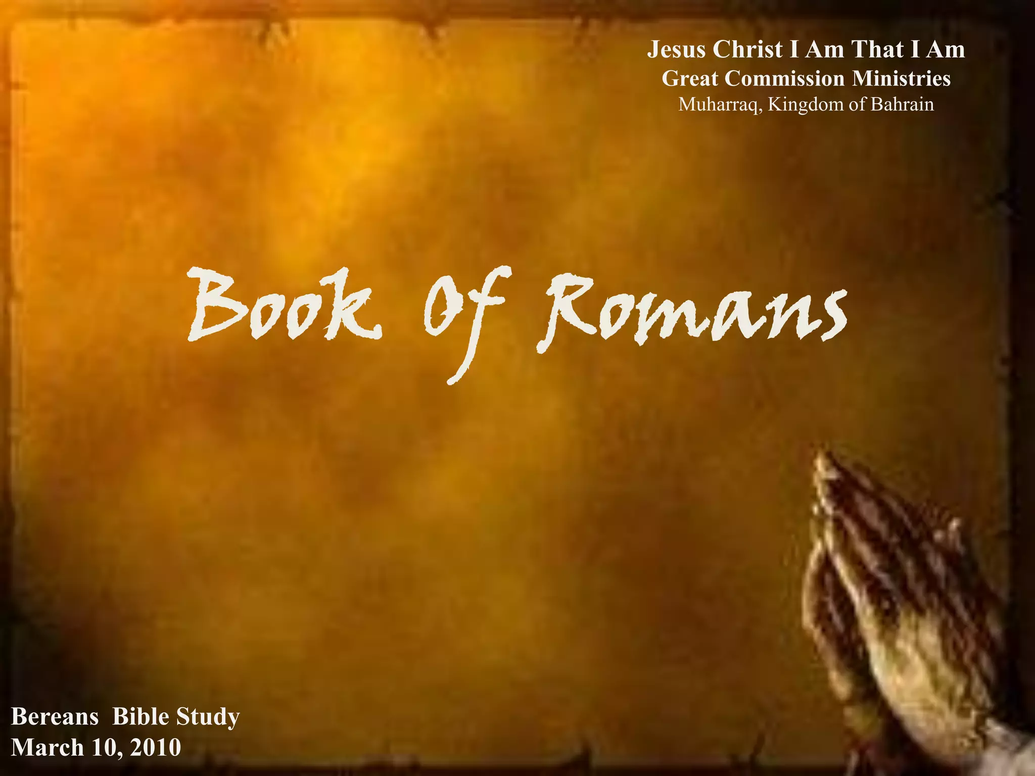 The Book Of Romans Ppt