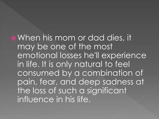 Bereavement and causes of bereavement | PPT