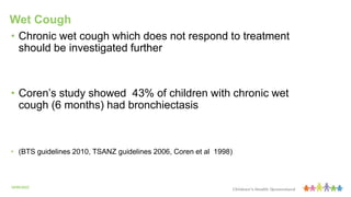 Bronchiectasis in children.ppt