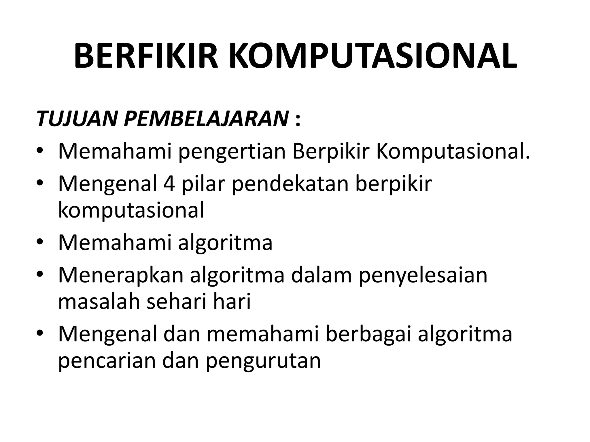 BERFIKIR KOMPUTASIONAL-1.pptx