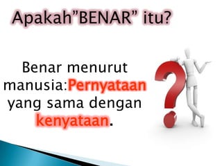 Berfikir mendasar yang masuk akal. | PPT