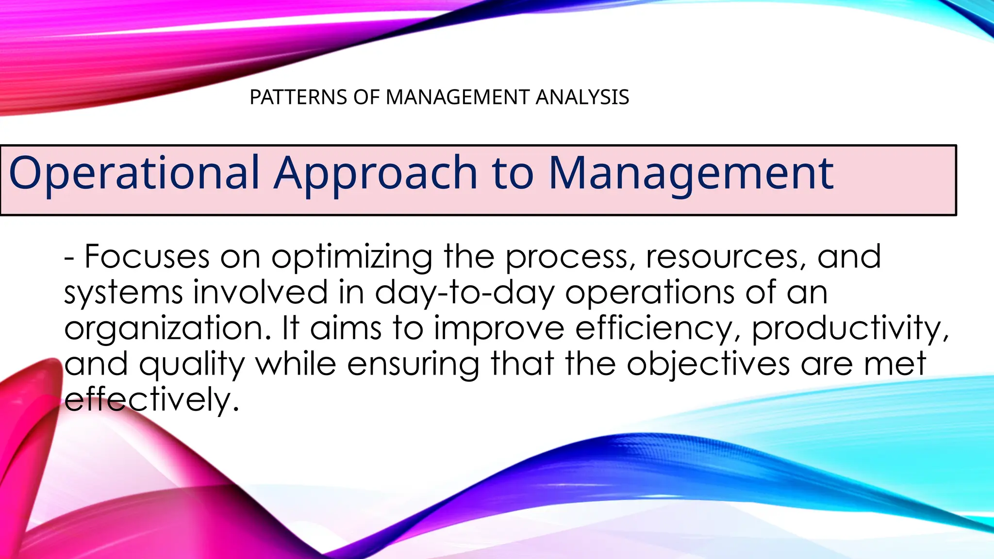 BERGADO-Operational-Approach-to-Management-Copy.pptx