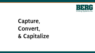 Berg and gtuit system - Reduce Oil and Gas Flaring | berg chilling ...