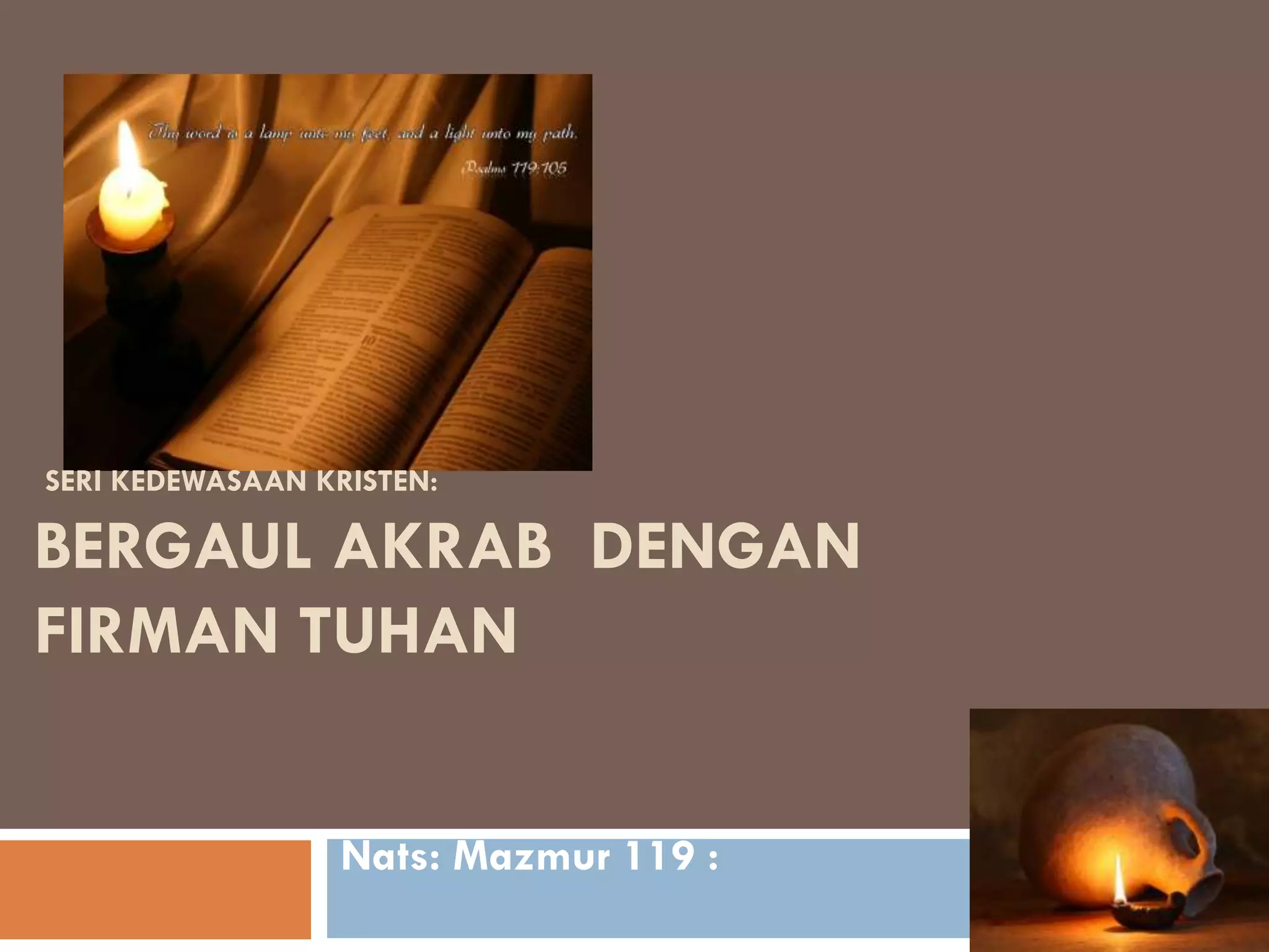 Bergaul dengan firman Allah | PPTX