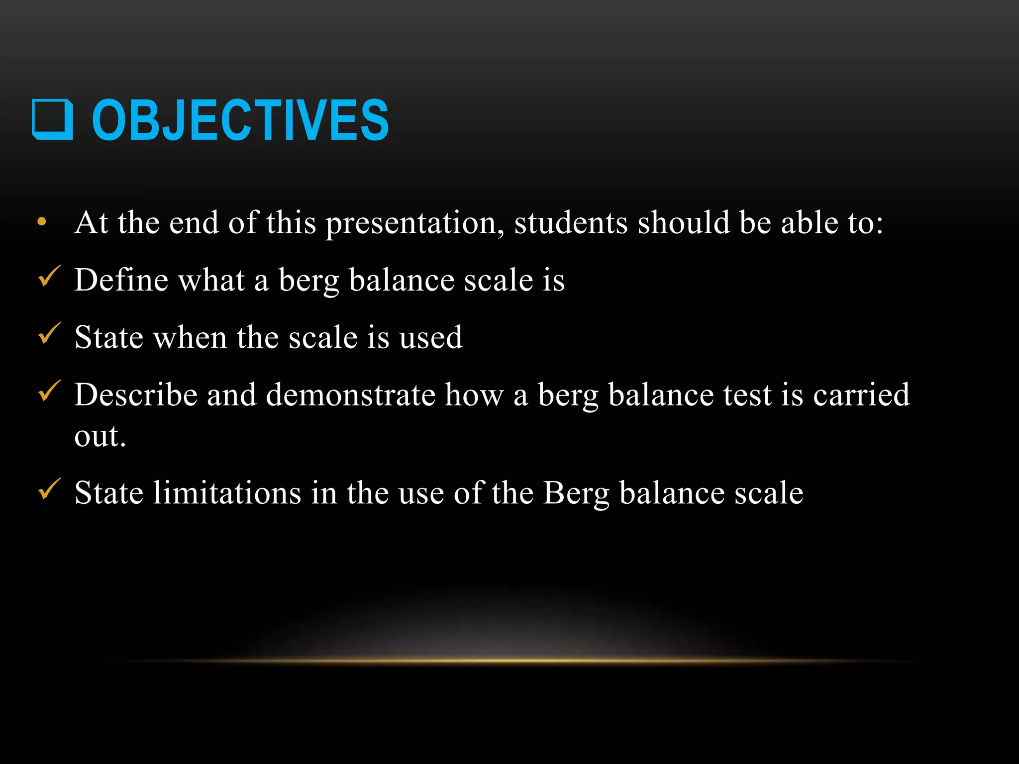 Berg balance scale. By Philans Cosmos Ankrah | PPSX