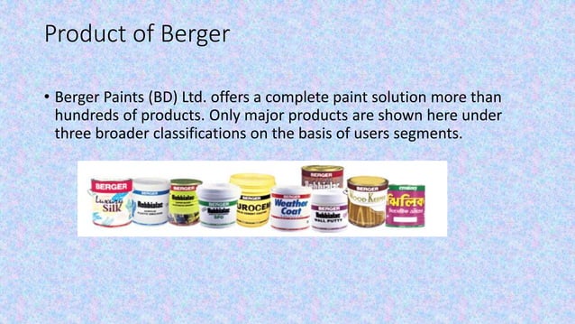 Berger Paints Bangladesh Limited | PPTX | Business | Business and Finance