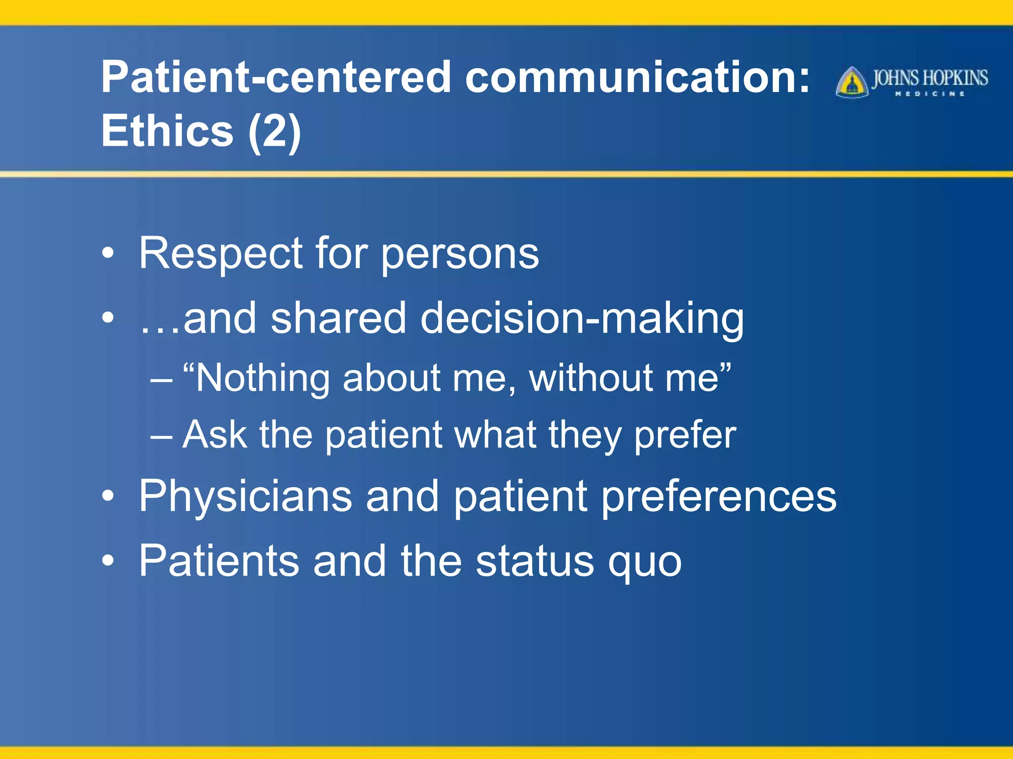 Patient-Centered Communication: A Useful Clinical Review | PPTX