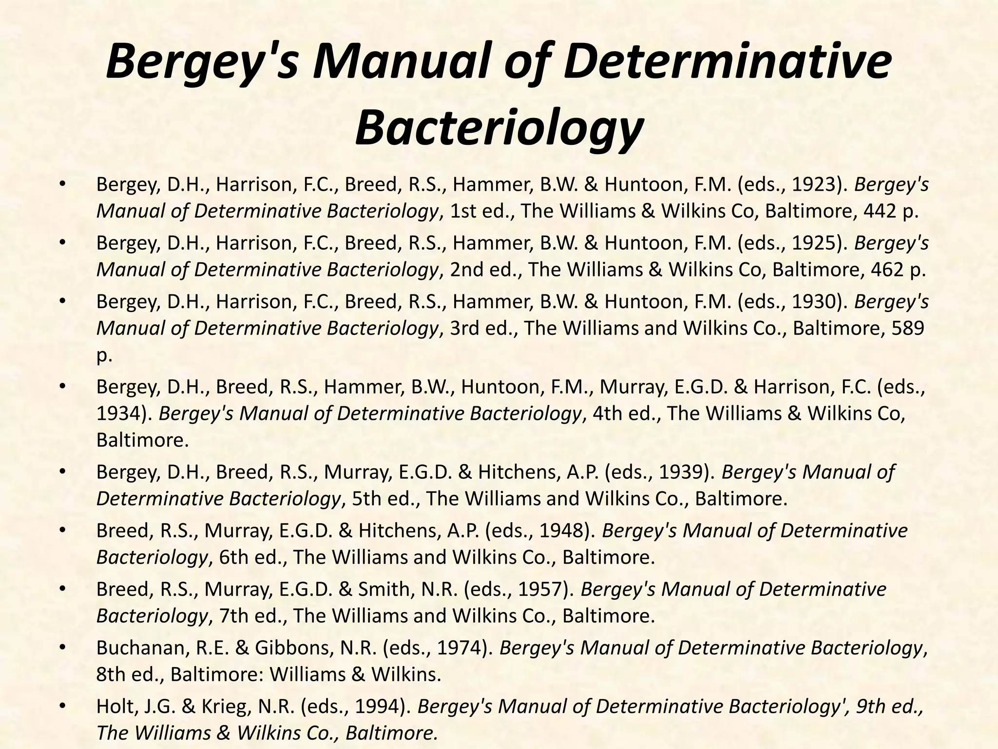 Bergey's Manual of systematic bacteriology | PPTX