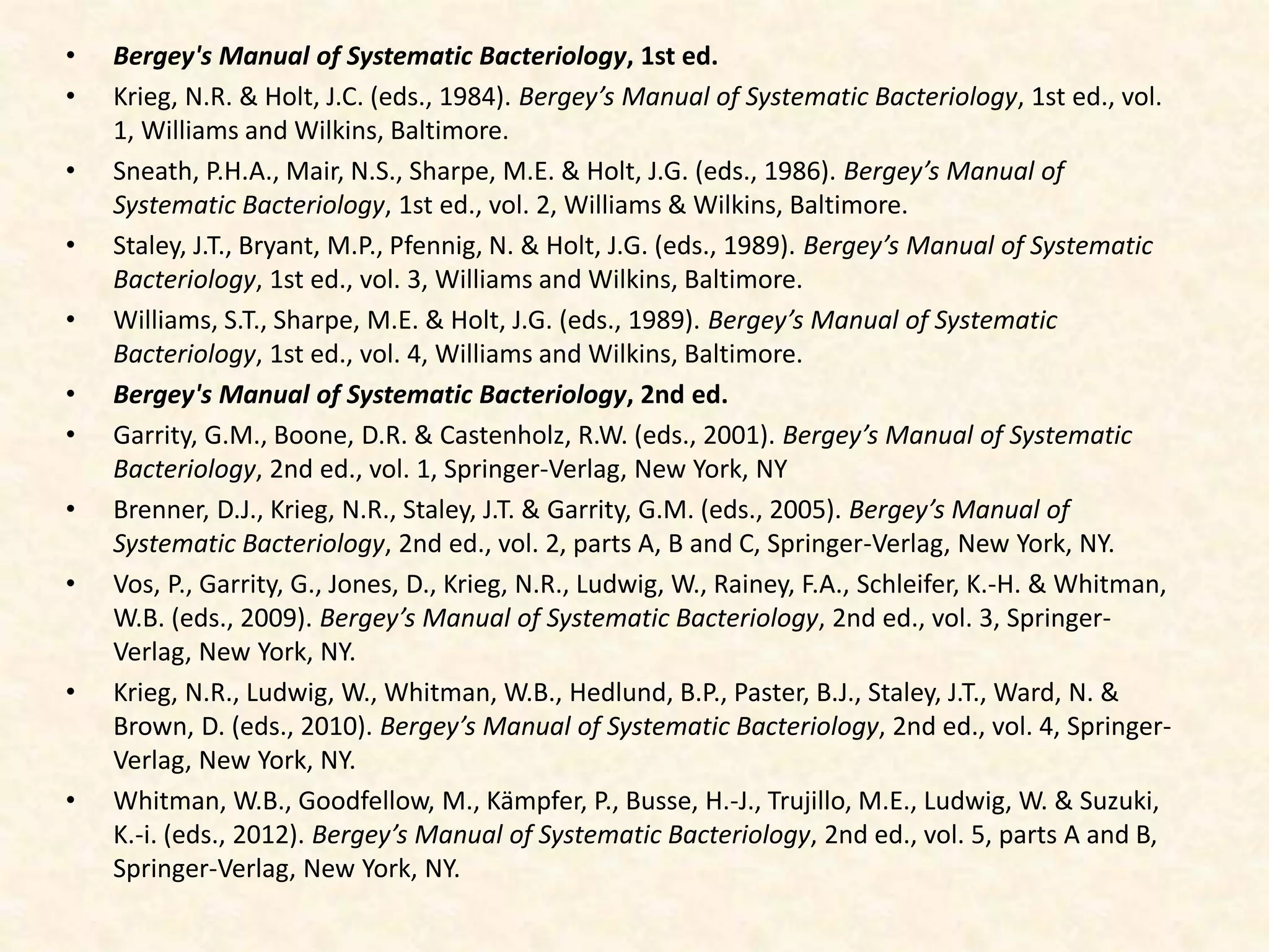 Bergey's Manual of systematic bacteriology | PPTX