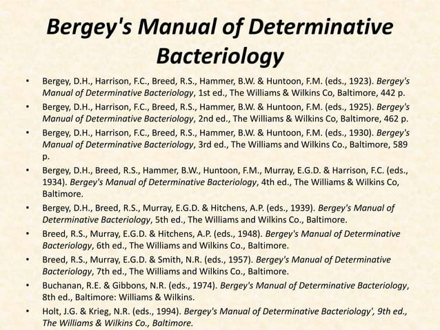 Bergey's Manual of systematic bacteriology | PPTX