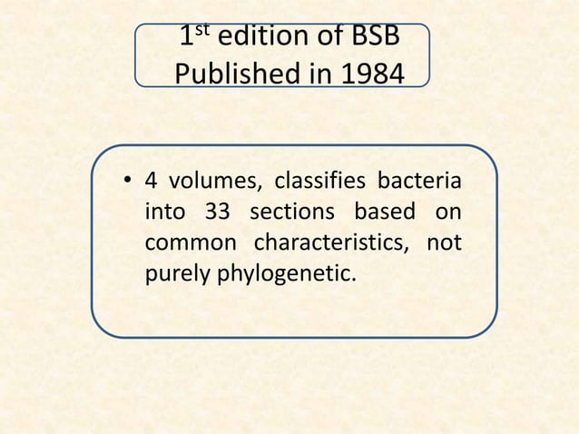 Bergey's Manual of systematic bacteriology | PPTX