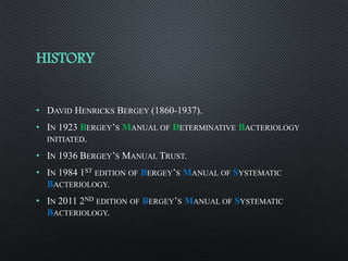 Bergey's manual systematic bacteriology IInd edition | PPSX