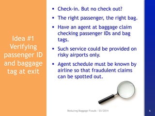 Reducing Baggage Frauds through IT | PPT