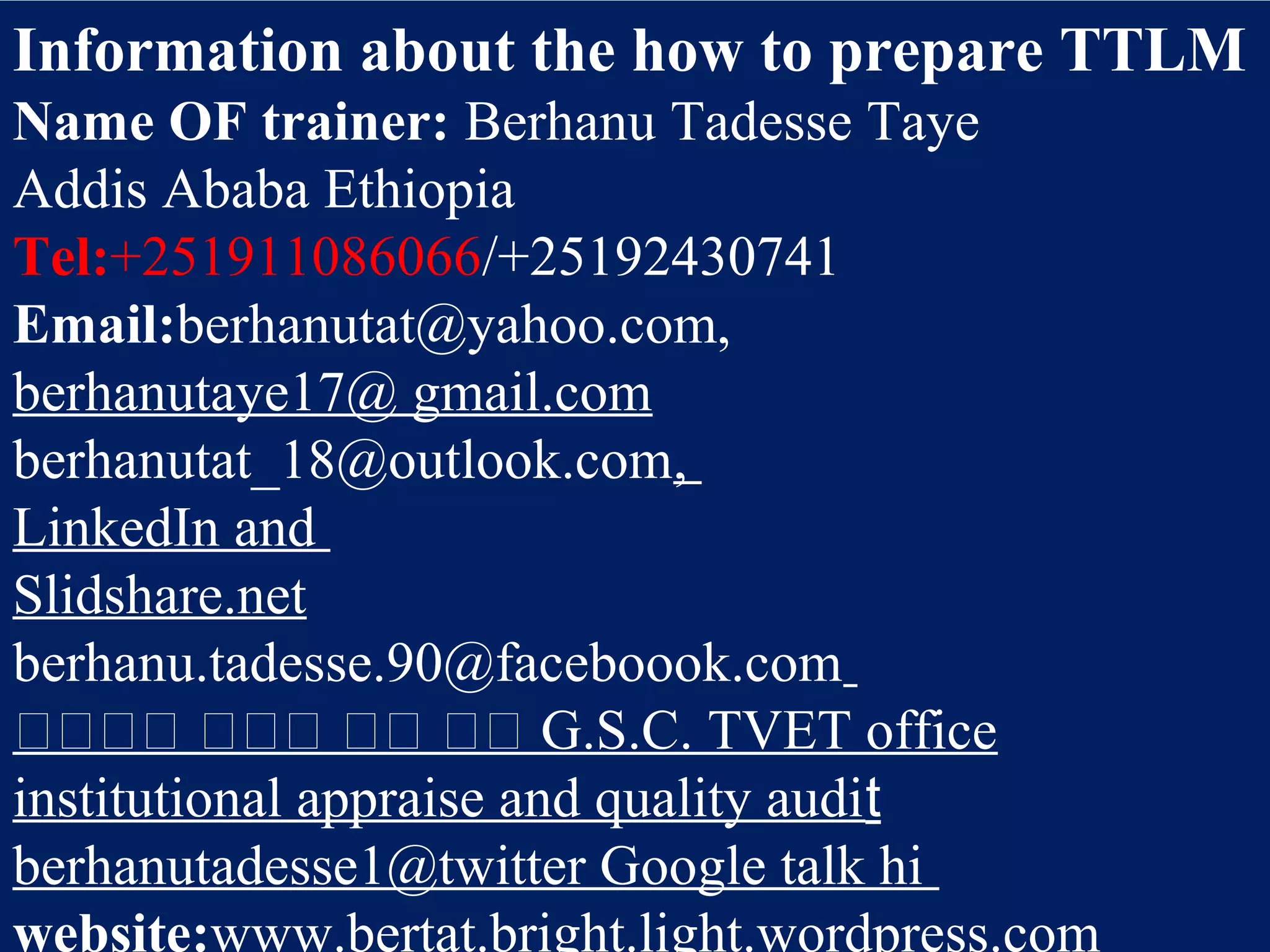 Berhanu topic introduction to ttlm | PPT