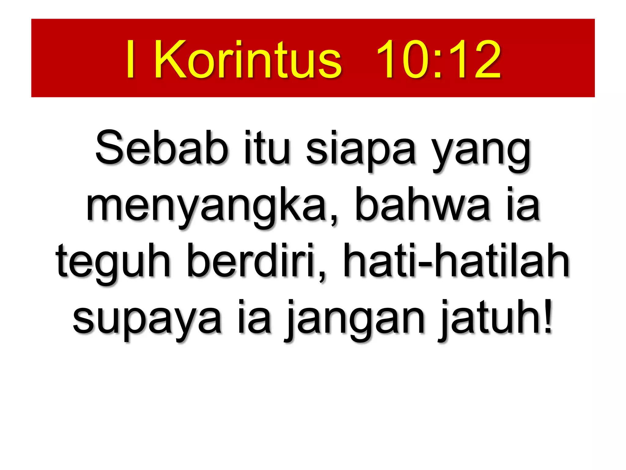berhati-hatilah-jika-anda-merasa-diri-hebat.pptx