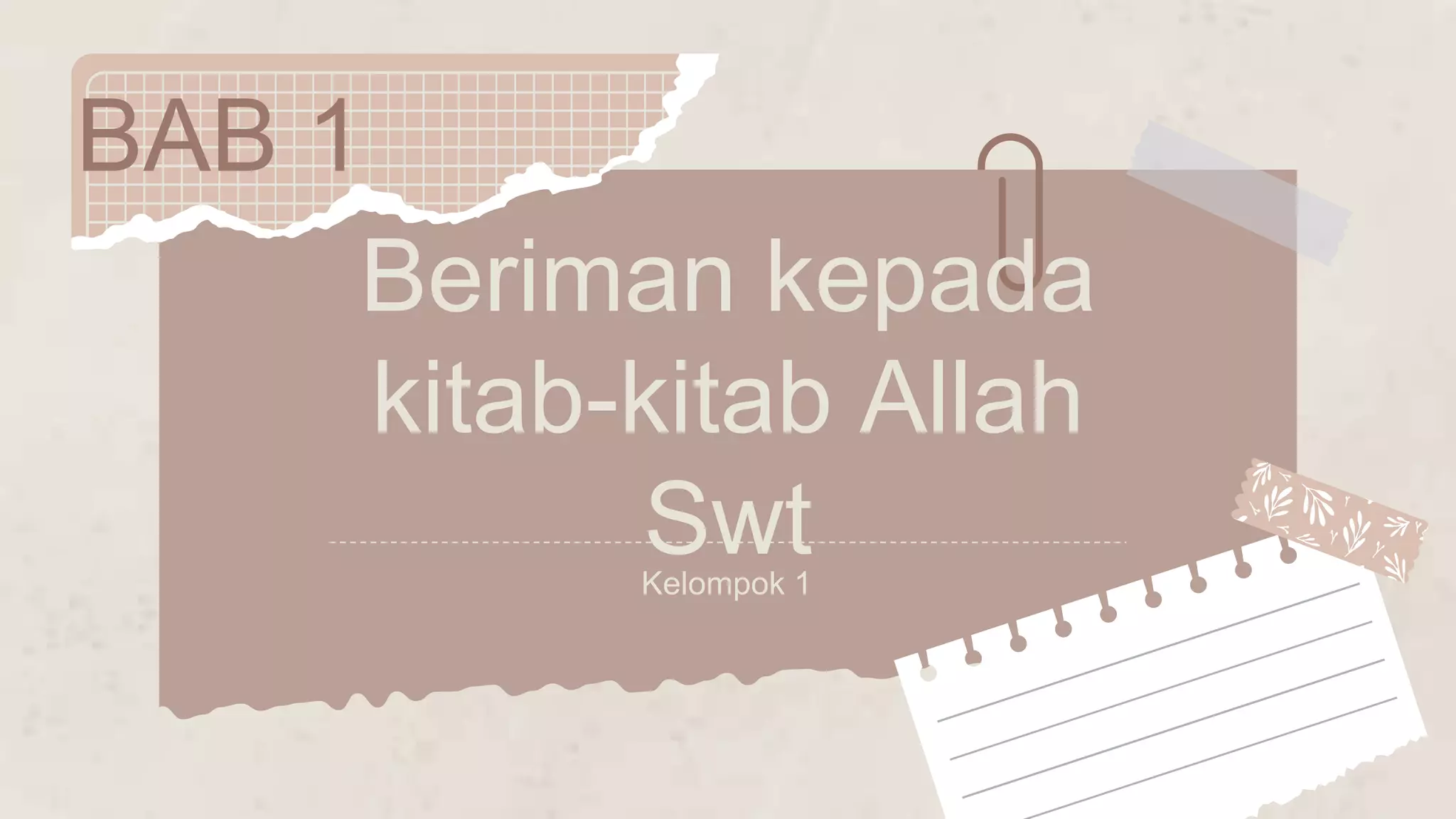 Beriman kepada kitab kitab allah XI IPS-5 Kel.1.pptx
