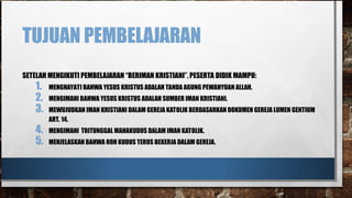 Materi Pendidikan Agama Katolik dan Budi Pekerti Beriman Kristiani.ppt