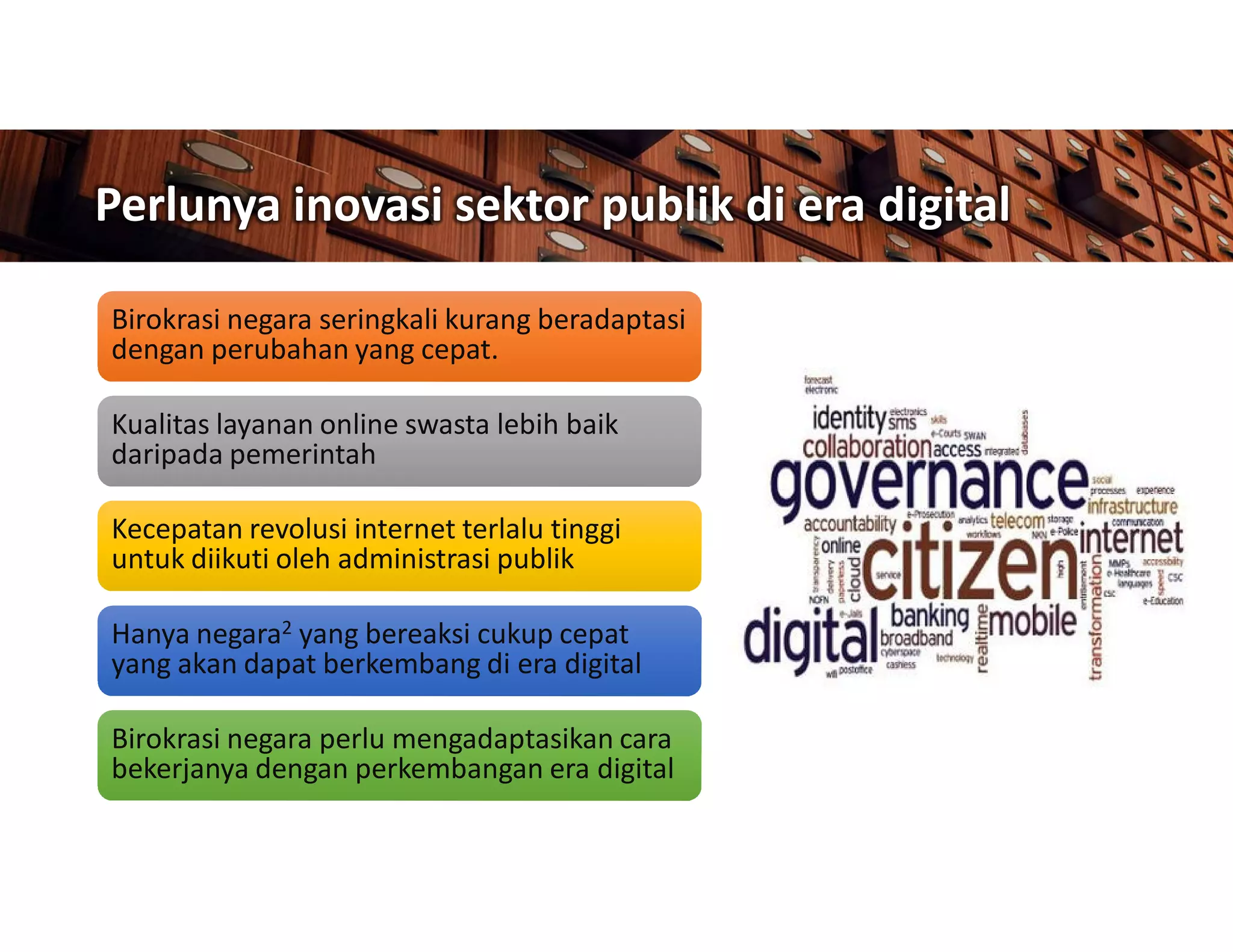Berinovasi Dalam Gelombang Disrupsi: Tantangan Sektor Publik di Era Revolusi Industri 4.0 | PDF