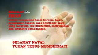 presentation tentang BERJALAN dalam IMAN.pptx