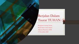 Berjalan dalam taurat tuhan (2) | PPTX
