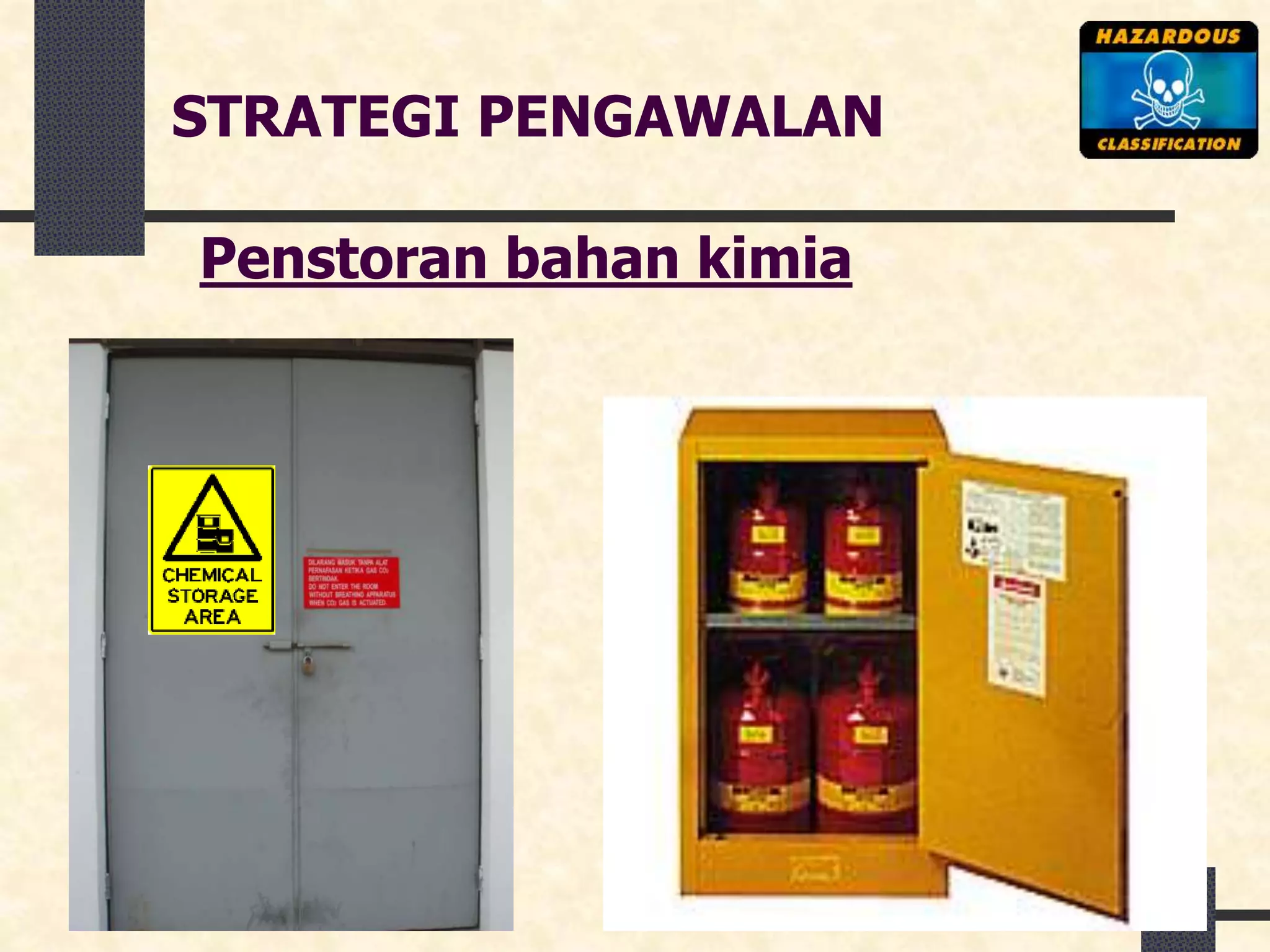 Keselamatan Semasa Mengendalikan Bahan Kimia Berbahaya | PPT