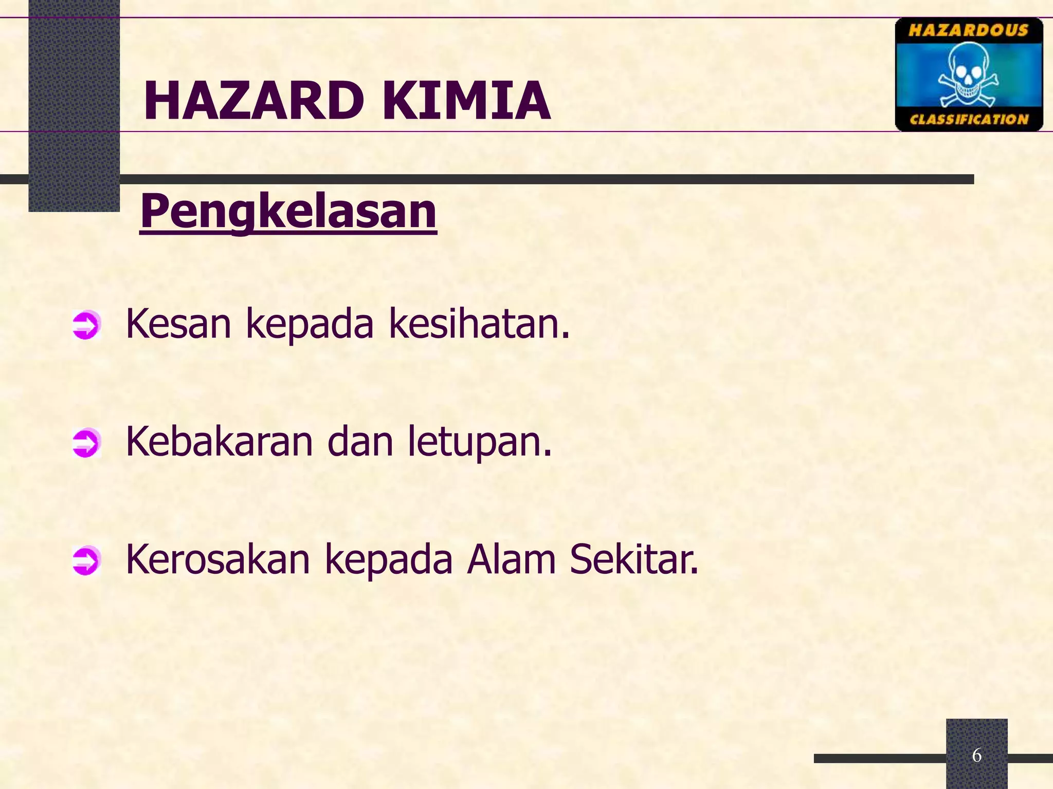 Keselamatan Semasa Mengendalikan Bahan Kimia Berbahaya | PPT