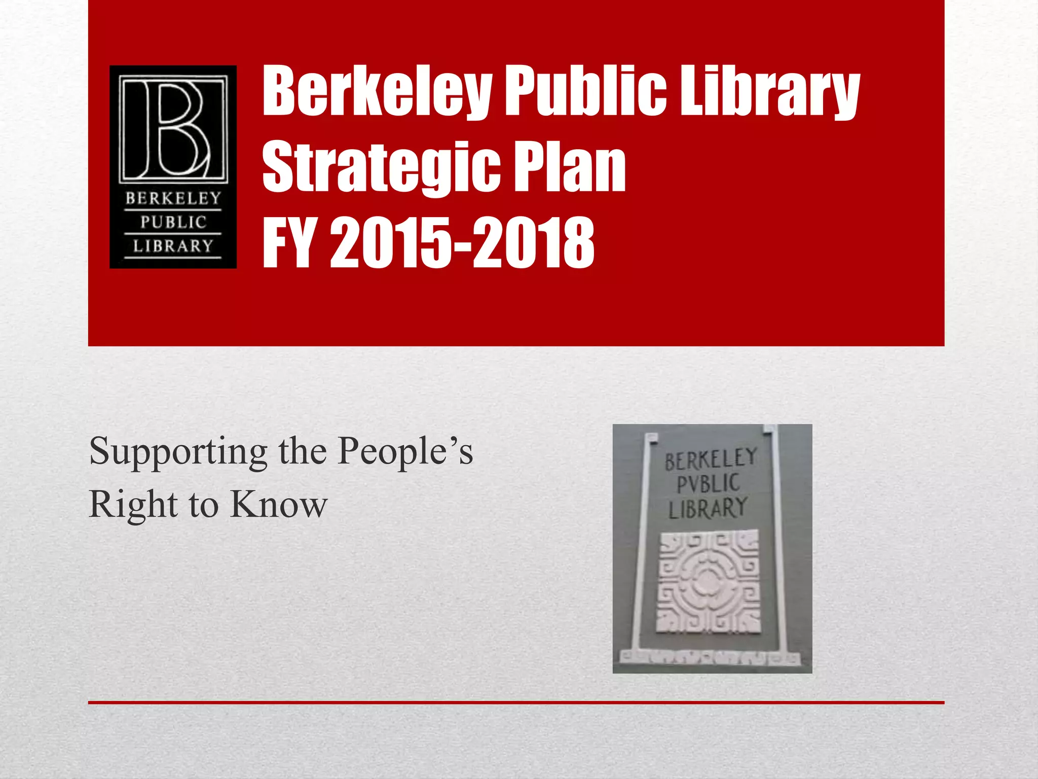 Berkeley public library strategic plan presentation | PPTX