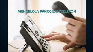 Front Office : Berkomunikasi melalui Telepon | PPTX