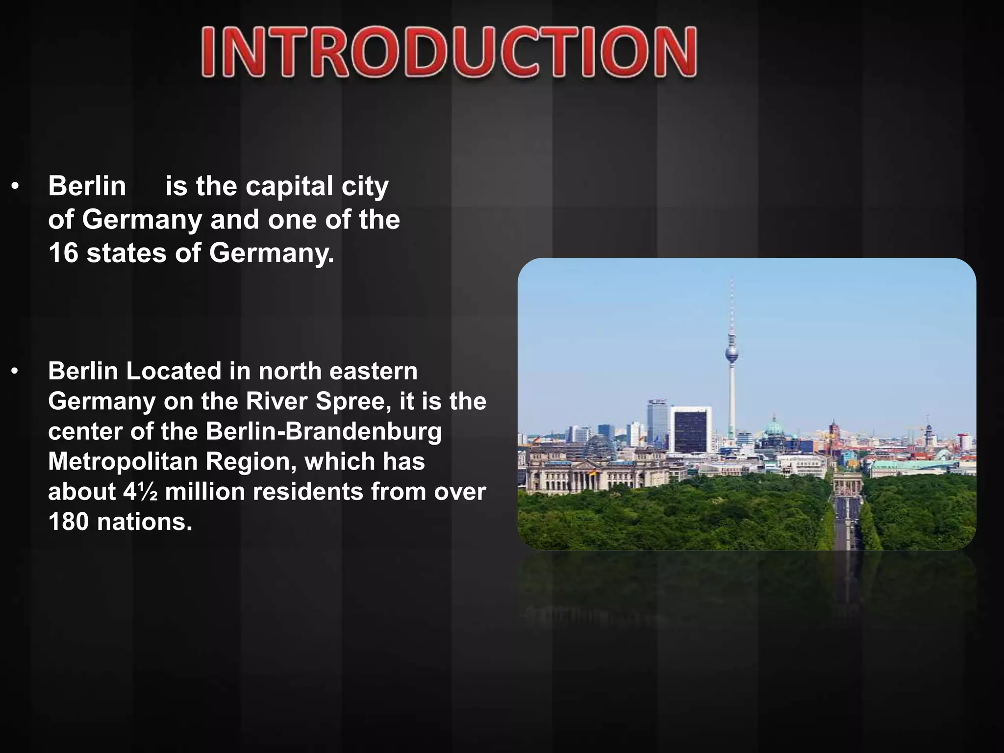 Berlin : The Captital of Germany | PPTX